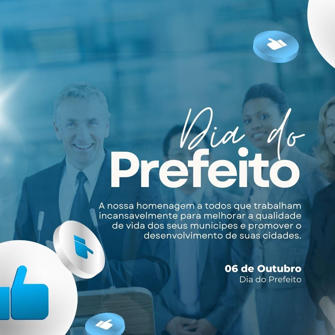 06 de Outubro - Dia do Prefeito - Prefeitura Municipal de Araputanga