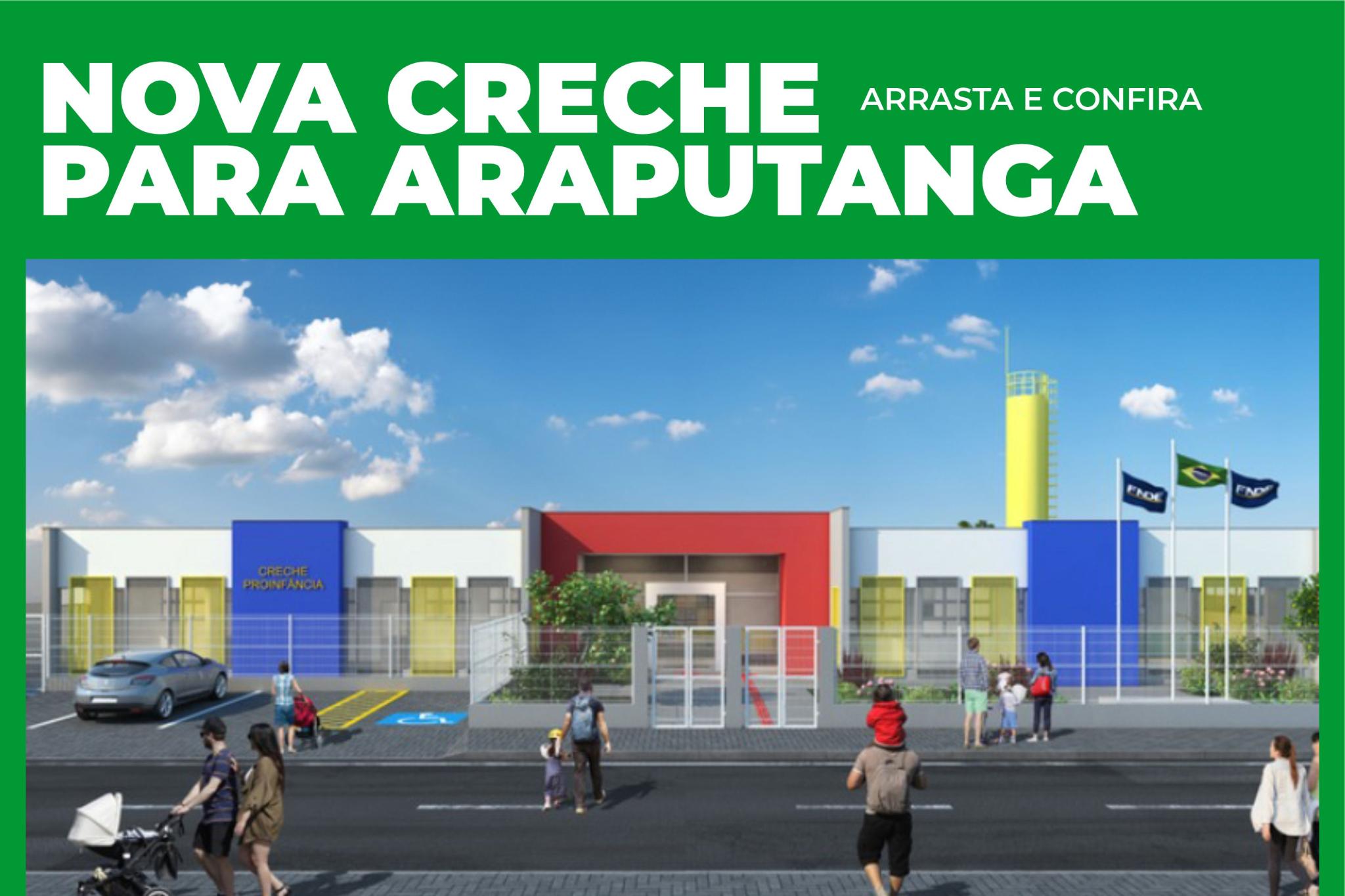 NOVA CRECHE PARA ARAPUTANGA - Prefeitura Municipal de Araputanga
